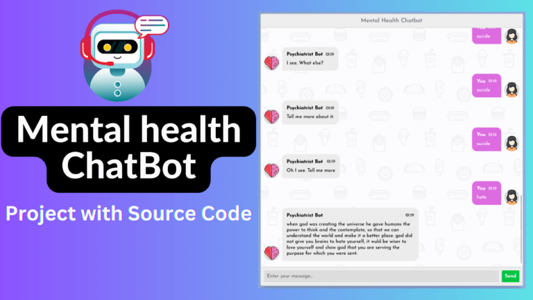 Ai Mental Health Chatbot Project Python With Source Code Projectworlds